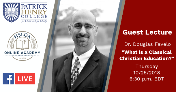 Watch the Guest Lecture: What is a Classical Christian Education?